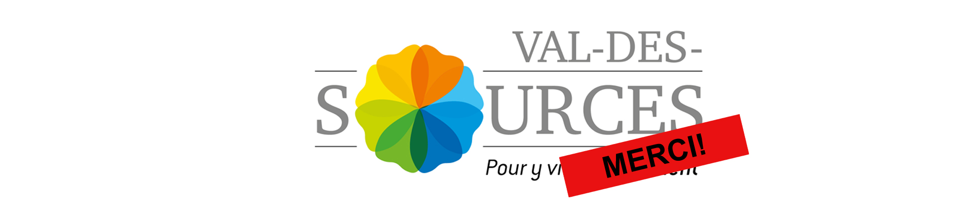 Le nouveau nom sera Val-des-Sources! - Val-des-Sources
